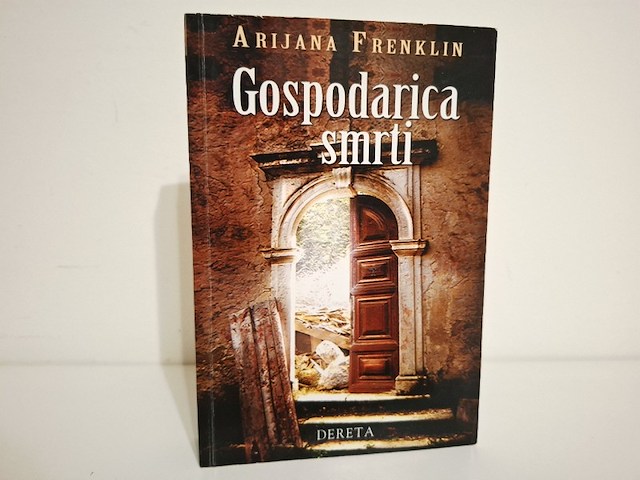 Gospodarica smrti - Arijana Frenklin