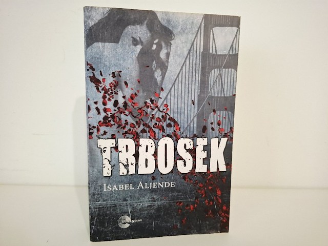 Trbosek - Isabel Aljende