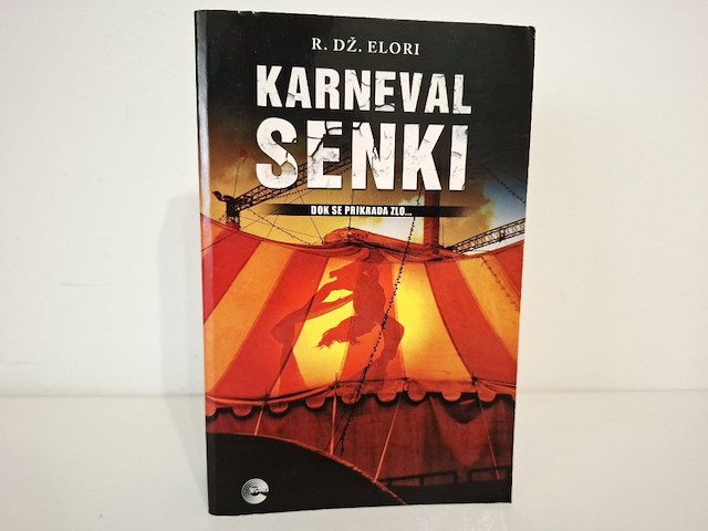 Karneval senki - R. Dž. Elori