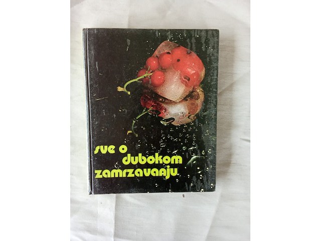 Sve O Dubokom Zamrzavanju