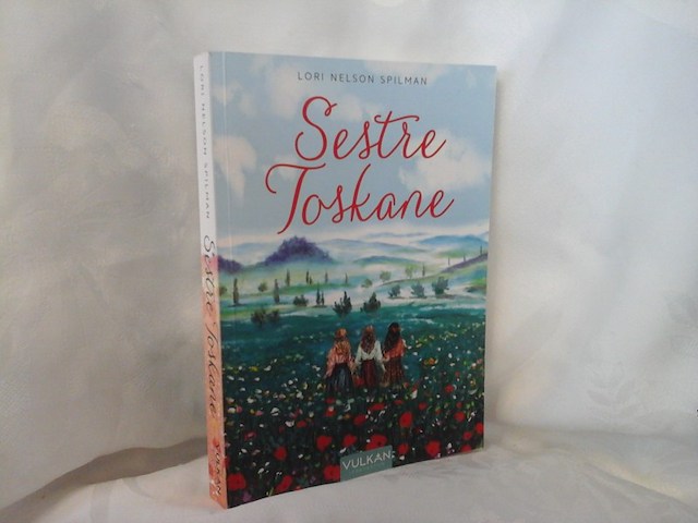 Sestre Toskane Lori Nelson Spilman
