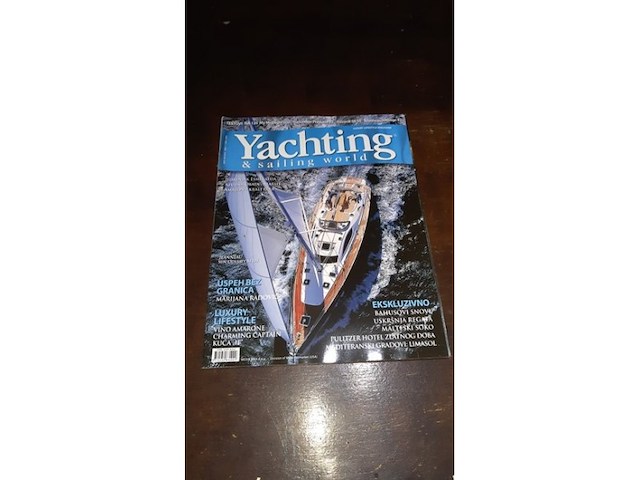 Yachting &; Sailing World broj 7