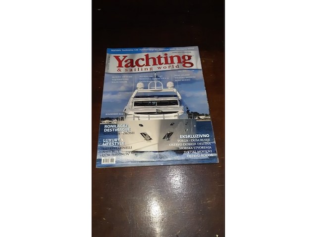 Yachting &; Sailing World broj 6