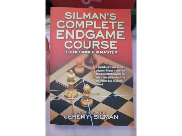 Silman’s Complete Endgame Course Ftom Beginner to Maste
