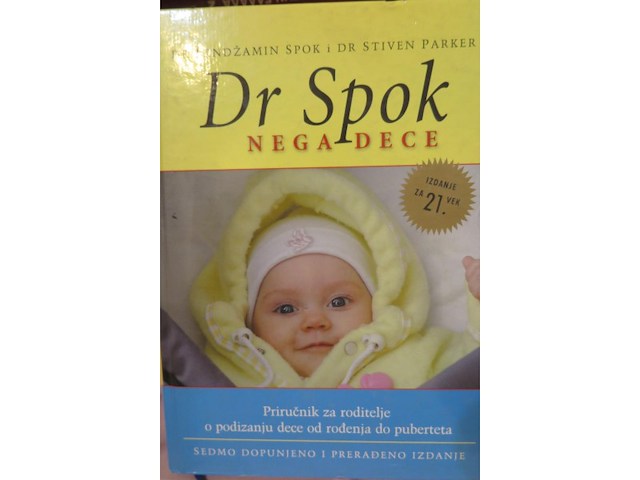 Nega dece po doktoru Spoku Dr. Bendžamin Spok