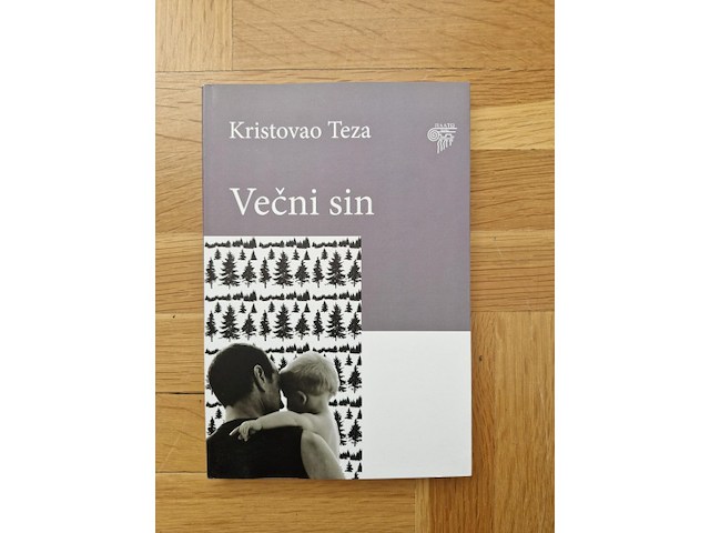 Večni sin - Kristovao Teza