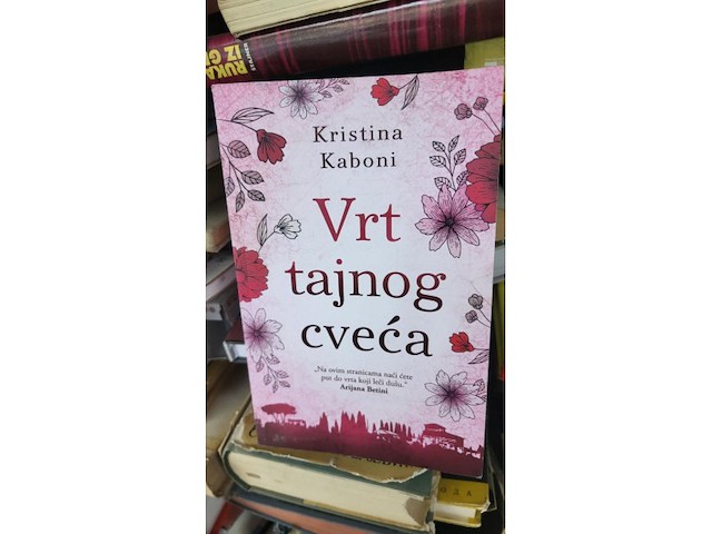 Kristina  Kaboni VRT TAJNOG CVECA
