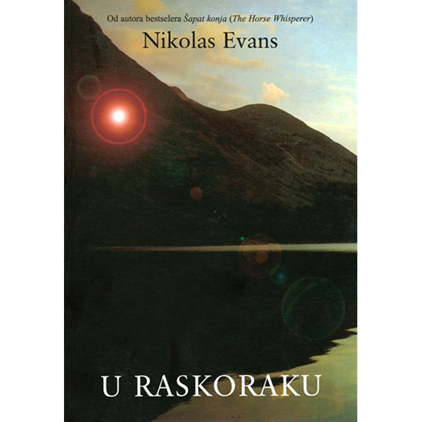 U raskoraku – Nikolas Evans