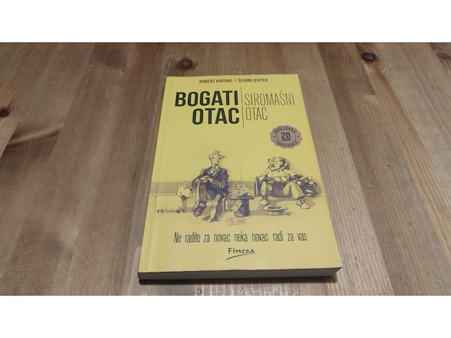 Robert Kiosaki, Bogati otac siromašni otac