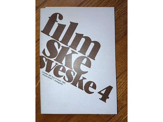 Eksperiment i avangarda - Filmske sveske 4/1981.