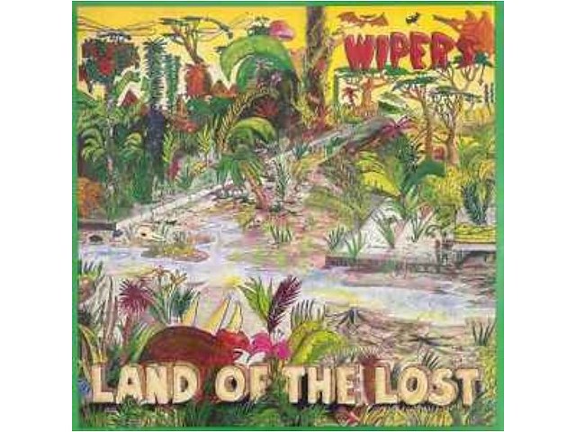 Wipers – Land Of The Lost Ltd Yellow Vinyl