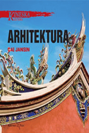 Kineska kultura: Arhitektura