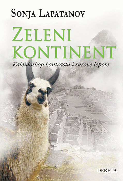 Zeleni kontinent: kaleidoskop kontrasta i surove lepote :
(1996-2010)