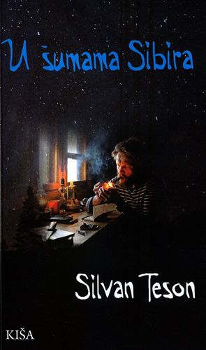 U šumama Sibira: februar-juli 2010