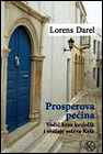 Prosperova pećina - vodič kroz krajolik i običaje ostrva Krfa