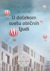U dalekom svetu običnih ljudi