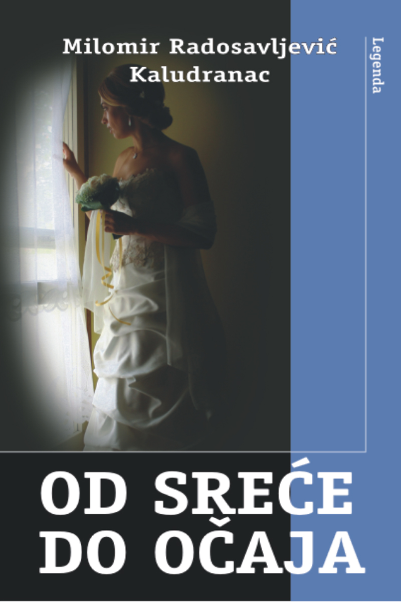 Od sreće do očaja