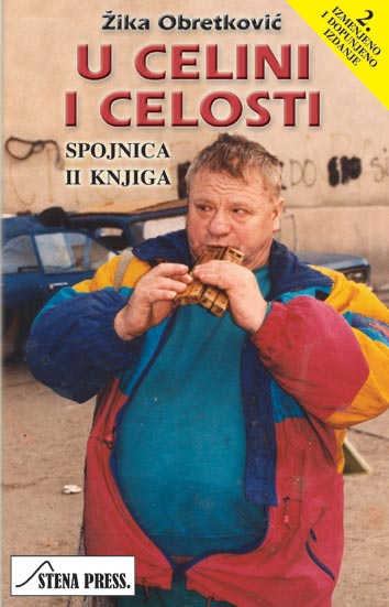 U CELINI I CELOSTI, 2. izmenjeno i dopunjeno izdanje