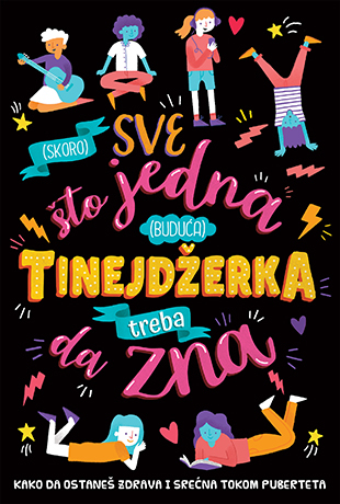 (Skoro) sve što jedna (buduća) tinejdžerka treba da zna