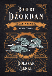 Dolazak senke, deo 4