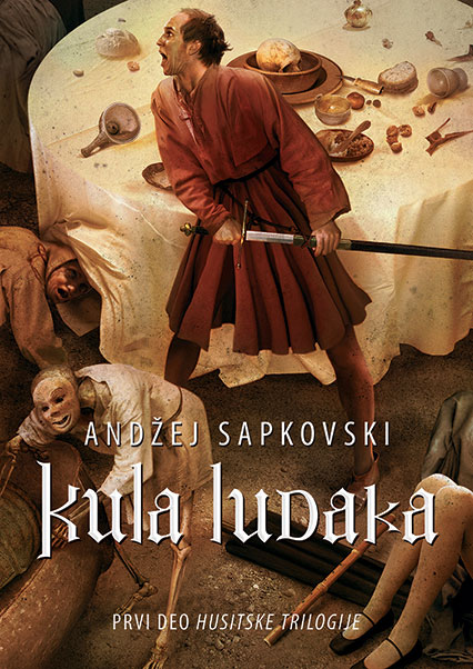 Husitska trilogija, deo 1: Kula ludaka