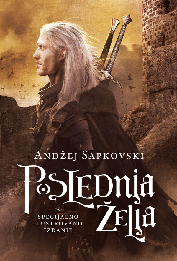 Saga o vešcu. Deo 1, Poslednja želja
(specijalno ilustrovano izdanje)