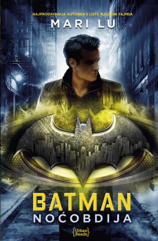 BATMAN - NOĆOBDIJA