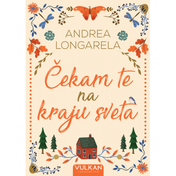 ČEKAM TE NA KRAJU SVETA