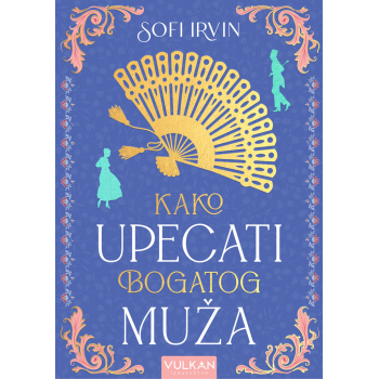 KAKO UPECATI BOGATOG MUŽA