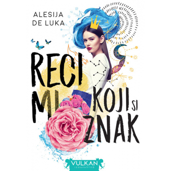 RECI MI KOJI SI ZNAK