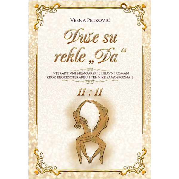 Duše su rekle „DA“