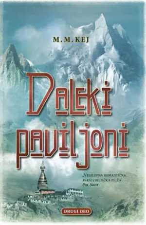 Daleki paviljoni - drugi deo