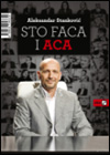 Sto faca i Aca