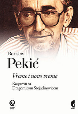 Vreme i Novo vreme - razgovor sa Dragomirom Stojadinovićem
