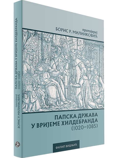 ПАПСКА ДРЖАВА У ВРИЈЕМЕ ХИЛДЕБРАНДА
(1020-1085)