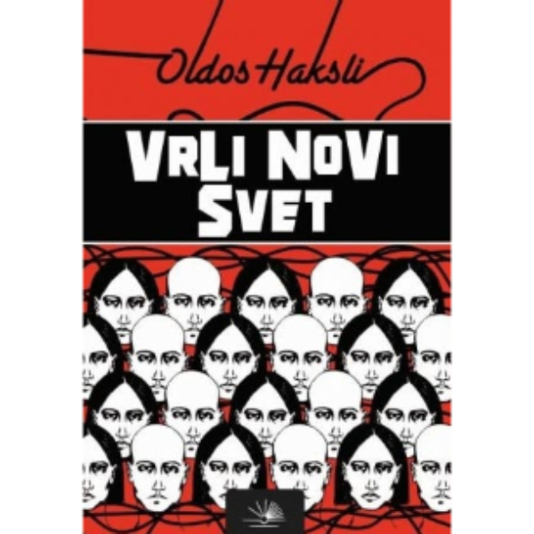 Vrli novi svet – Oldos Haksli