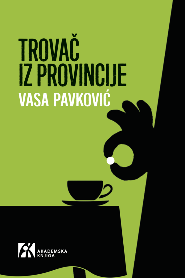 TROVAČ IZ PROVINCIJE. Priče