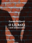 O ljubavi i još koječemu