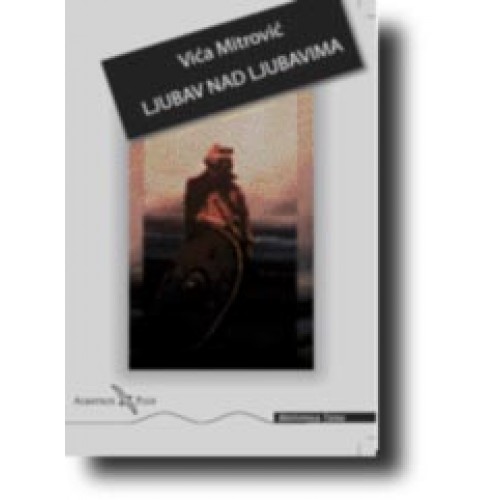 Ljubav nad ljubavima