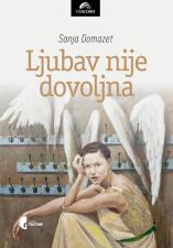 LJUBAV NIJE DOVOLJNA