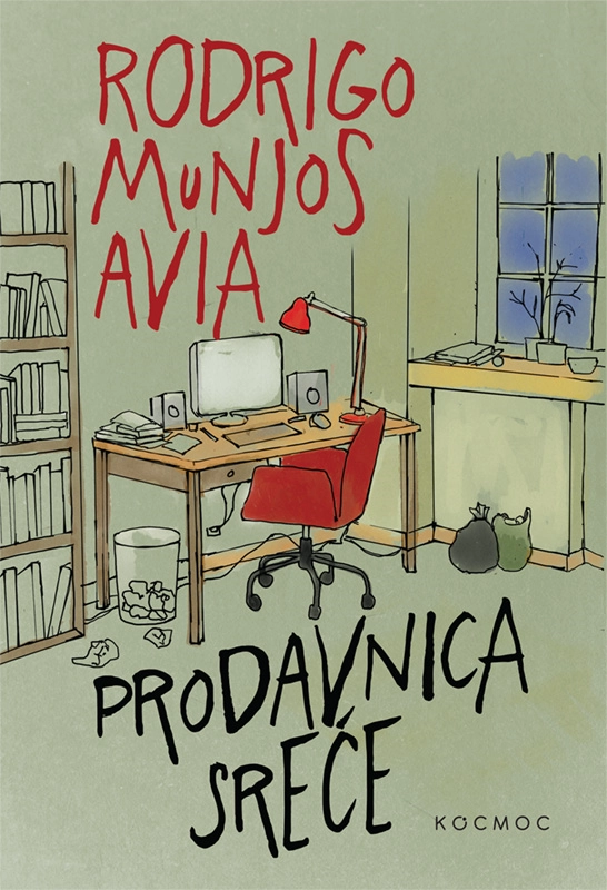 Prodavnica sreće - Rodrigo Munjos Avia