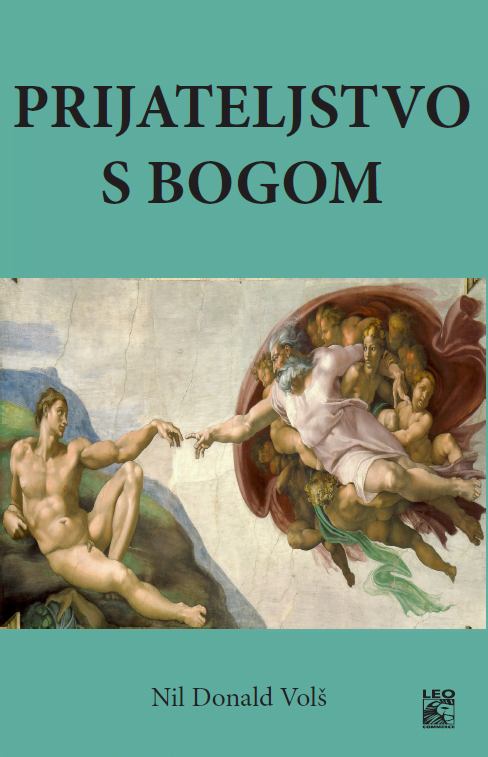 Prijateljstvo s Bogom: jedan neobičаn dijalog