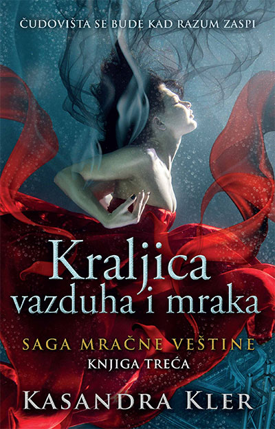 Saga mračne veštine, knj. 3: Kraljica vazduha i mraka