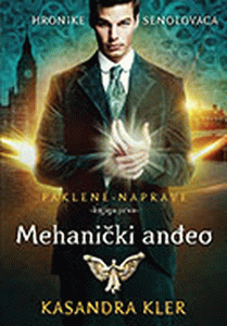 Mehanički anđeo - Paklene naprave Knj. 1