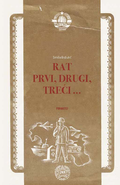 Rat prvi, drugi, treći …