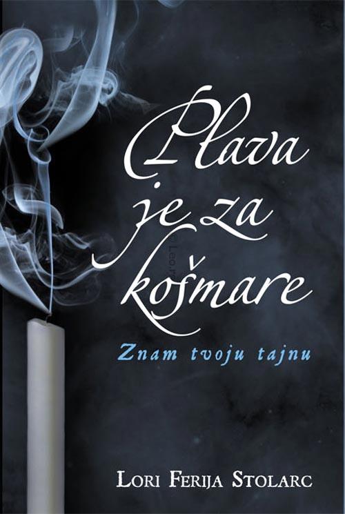 Plava je za košmare: Znam tvoju tajnu