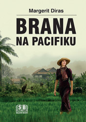 Brana na Pacifiku - Margerit Diras