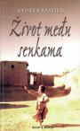 Život među senkama