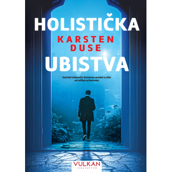 HOLISTIČKA UBISTVA