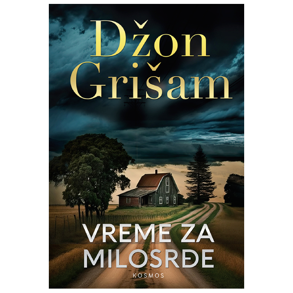 Vreme za milosrđe – Džon Grišam